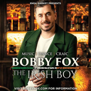 Bobby Fox Announces “The Irish Boy” Tour - CMC - Creative Media Careers