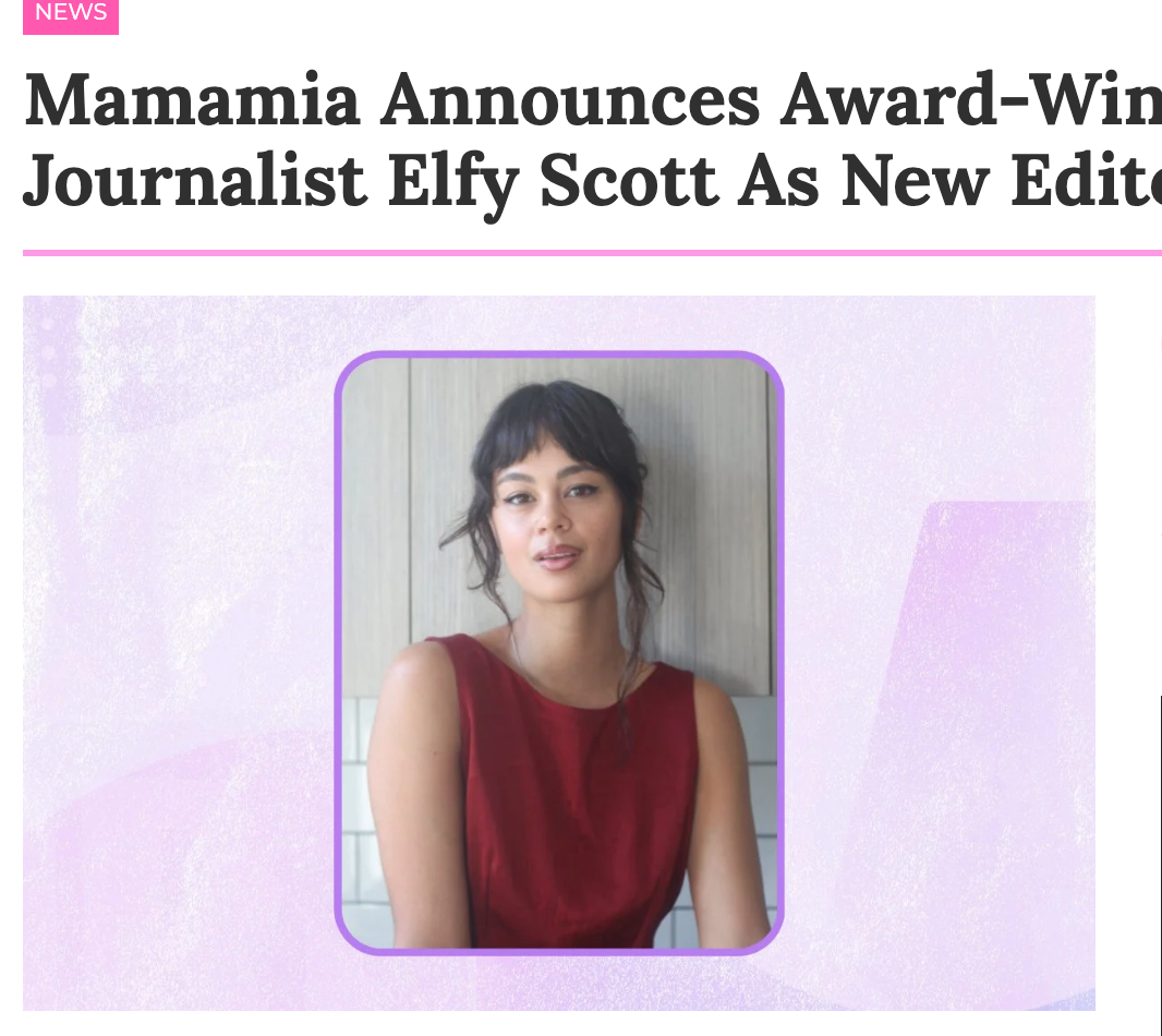 Elfy Scott Announced as New Editor of Mamamia - CMC - Creative Media ...